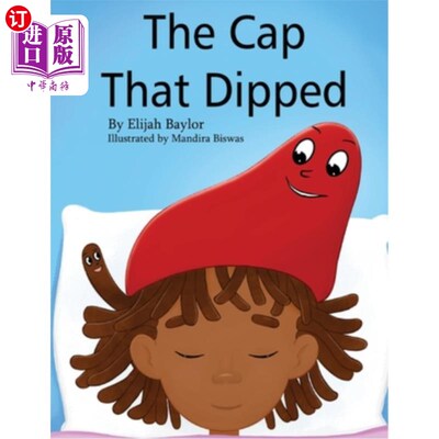 海外直订The Cap That Dipped 浸过的帽子