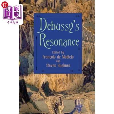 海外直订Debussy's Resonance 德彪西的共鸣