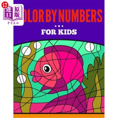 海外直订Color by Numbers for Kids 孩子们按数字着色