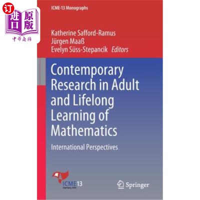 海外直订Contemporary Research in Adult and Lifelong Learning of Mathematics: Internation 当代成人和终身数学学习研究