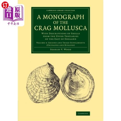 海外直订Monograph of the Crag Mollusca 岩软体动物专论