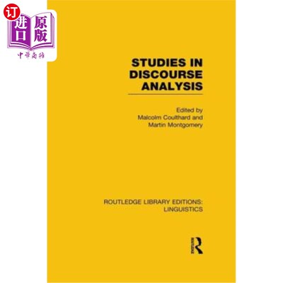海外直订Studies in Discourse Analysis (Rle Linguistics B: Grammar) 语篇分析研究（RLE语言学B：语法）