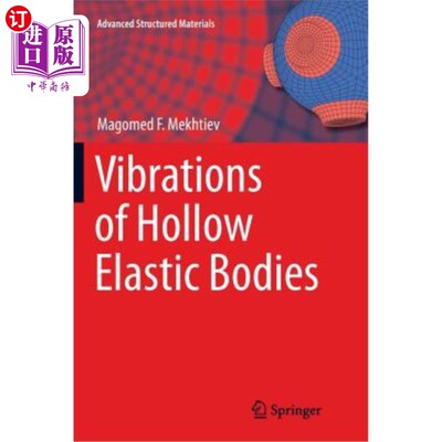 海外直订Vibrations of Hollow Elastic Bodies 空心弹性体的振动