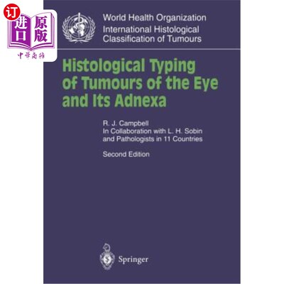 海外直订医药图书Histological Typing of Tumours of the Eye and Its Adnexa 眼及其附件肿瘤的组织学分型