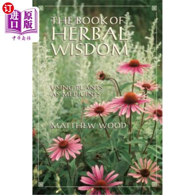 海外直订医药图书The Book of Herbal Wisdom: Using Plants as Medicines 草药智慧书：以植物为药