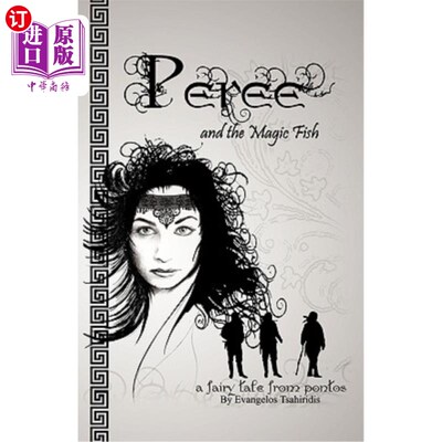 海外直订Peree' and the Magic Fish: Fairy Tale from Pontos 小精灵和神奇的鱼:来自蓬托斯的童话故事