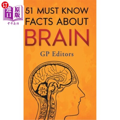 海外直订51 Must Know Facts About Brain 必须知道关于大脑的事实