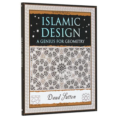 预售 Islamic Design A Genius for Geometry 英文原版 几何天才的杰作 伊斯兰图案设计 Daud Sutton【中商原版】