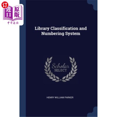 海外直订Library Classification and Numbering System 图书馆分类与编号系统