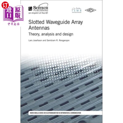 海外直订Slotted Waveguide Array Antennas: Theory, Analysis and Design 开槽波导阵列天线：理论、分析与设计