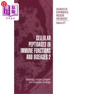 海外直订医药图书Cellular Peptidases in Immune Functions and Diseases 2 免疫功能和疾病中的细胞肽酶2