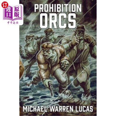 海外直订Prohibition Orcs 禁止兽人