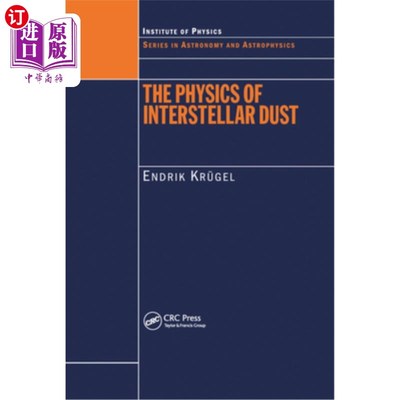 海外直订The Physics of Interstellar Dust 星际尘埃的物理学