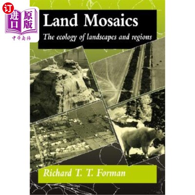 海外直订Land Mosaics: The Ecology of Landscapes and Regions 陆地马赛克:景观和区域生态学