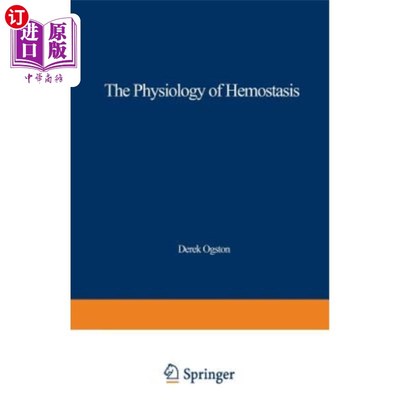 海外直订医药图书The Physiology of Hemostasis 止血生理学