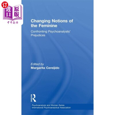 海外直订Changing Notions of the Feminine 女性观念的改变