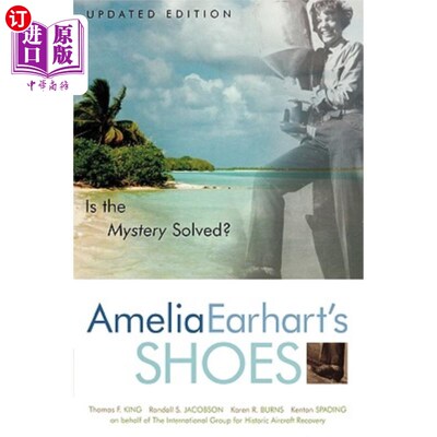 海外直订Amelia Earhart's Shoes: Is the Mystery Solved? 阿米莉亚·埃尔哈特的鞋子：谜团解开了吗？