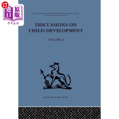海外直订Discussions on Child Development 关于儿童发展的讨论
