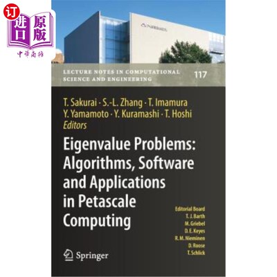 海外直订Eigenvalue Problems: Algorithms, Software and Applications in Petascale Computin 特征值问题：千兆计算中的算