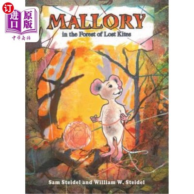 海外直订Mallory in the Forest of Lost Kites 马洛里在丢失风筝的森林里