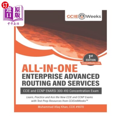 海外直订ALL-IN-ONE Enterprise Advanced Routing And Services: CCIE and CCNP ENARSI 300-41 一体化企业高级路由和服务：