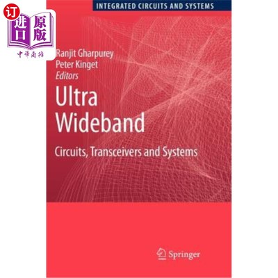 海外直订Ultra Wideband: Circuits, Transceivers and Systems 超宽带:电路，收发器和系统