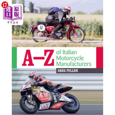 海外直订A-Z of Italian Motorcycle Manufacturers 意大利摩托车制造商A-Z