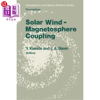 海外直订Solar Wind -- Magnetosphere Coupling 太阳风-磁层耦合