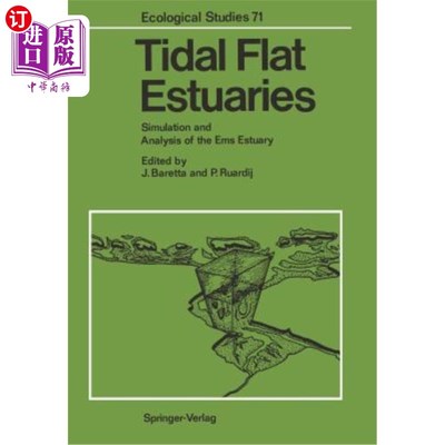 海外直订Tidal Flat Estuaries: Simulation and Analysis of the EMS Estuary 潮坪河口：EMS河口的模拟与分析