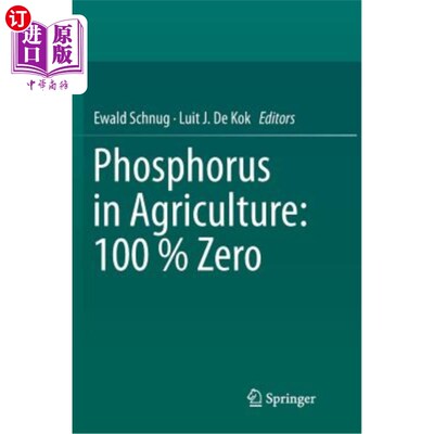 海外直订Phosphorus in Agriculture: 100 % Zero 农业磷：100%零