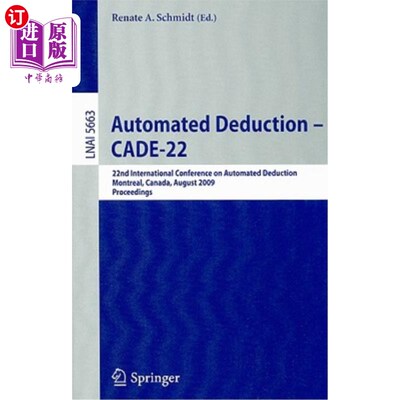 海外直订Automated Deduction - Cade-22: 22nd International Conference on Automated Deduct 自动扣除- Cade