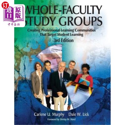 海外直订Whole-Faculty Study Groups: Creating Professional Learning Communities That Targ 全员学习小组：创建以学生学