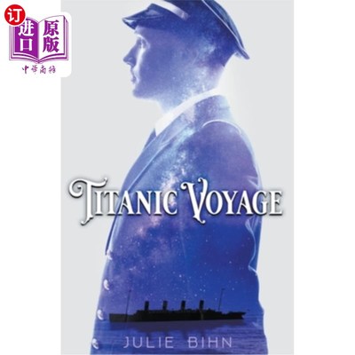 海外直订Titanic Voyage 泰坦尼克号旅行