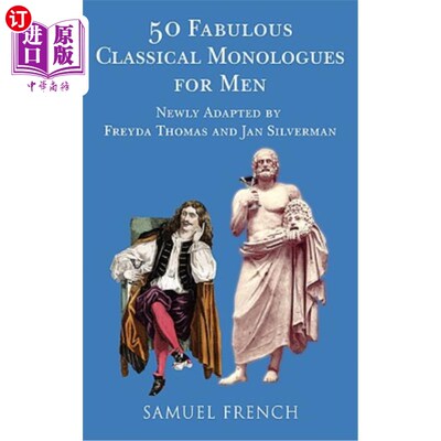 海外直订50 Fabulous Classical Monologues for Men 50部经典男子独白