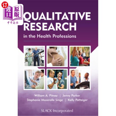 海外直订医药图书Qualitative Research in the Health Professions 卫生专业的定性研究