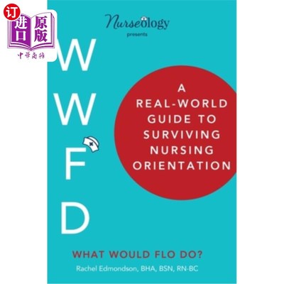 海外直订医药图书A Real-World Guide to Surviving Nursing Orientation 生存护理方向真实世界指南