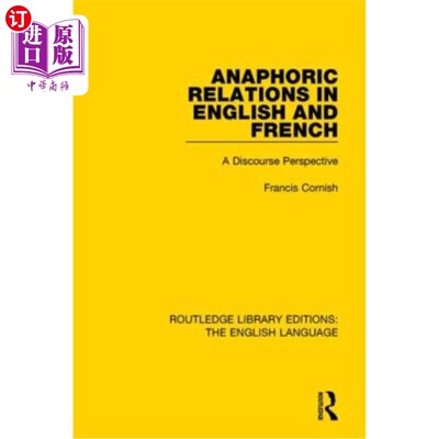 海外直订Anaphoric Relations in English and French: A Discourse Perspective 从语篇角度看英法照应关系