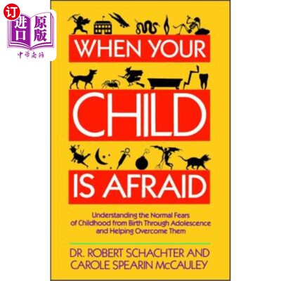 海外直订When Your Child Is Afraid 当你的孩子害怕的时候