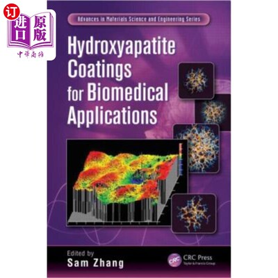 海外直订医药图书Hydroxyapatite Coatings for Biomedical Applications 生物医学应用羟基磷灰石涂料