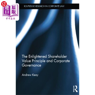 海外直订Enlightened Shareholder Value Principle and Corp...