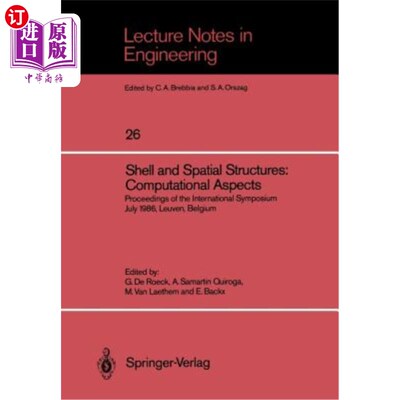 海外直订Shell and Spatial Structures: Computational Aspects: Proceedings of the Internat 壳和空间结构:计算方面:国际