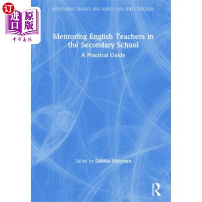 海外直订Mentoring English Teachers in the Secondary Scho... 辅导中学英语教师