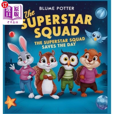 海外直订The Superstar Squad Saves the Day 超级巨星小队拯救了一天