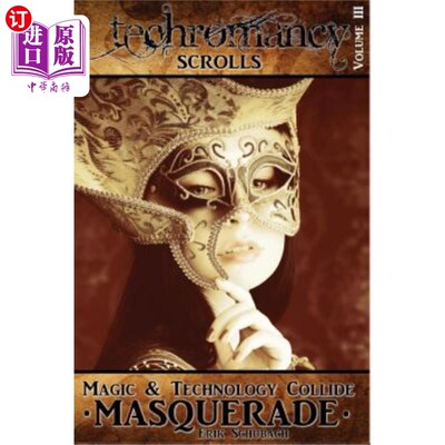 海外直订Techromancy Scrolls: Masquerade 科技浪漫卷轴：化装舞会