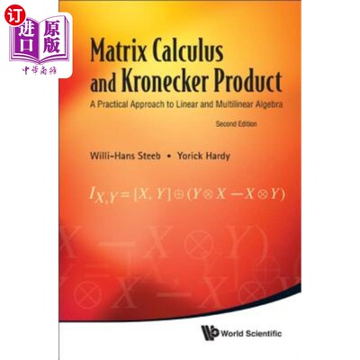 海外直订Matrix Calculus and Kronecker Product: A Practical Approach to Linear and Multil 矩阵演算与Krone