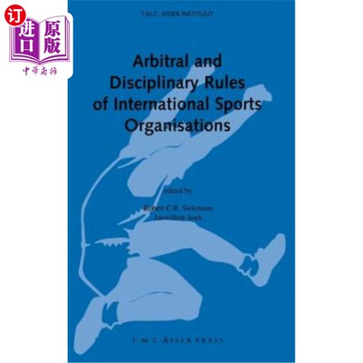 海外直订Arbitral and Disciplinary Rules of International Sports Organisations 《国际体育组织仲裁和纪律规则》