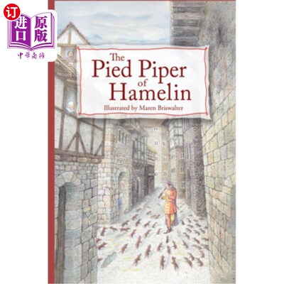 海外直订The Pied Piper of Hamelin 哈默林的魔笛手