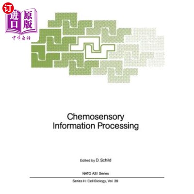 海外直订Chemosensory Information Processing 化学感觉信息处理