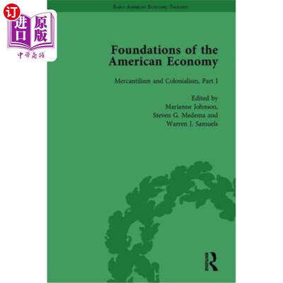 海外直订The Foundations of the American Economy Vol 4: The American Colonies from Incept 美国经济的基础第四卷:美国