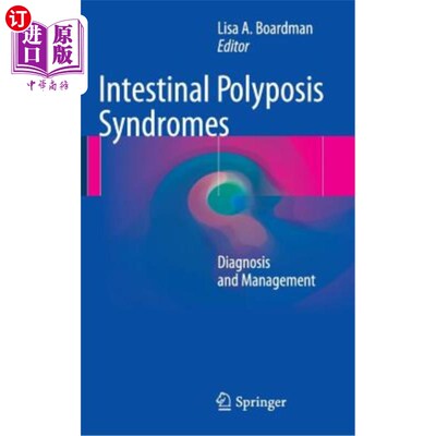 海外直订医药图书Intestinal Polyposis Syndromes: Diagnosis and Management 肠息肉综合征的诊断与治疗